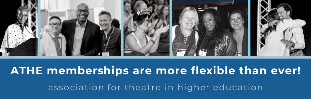 ATHE Memberships Now More Flexible - Association for Theatre in Higher ...