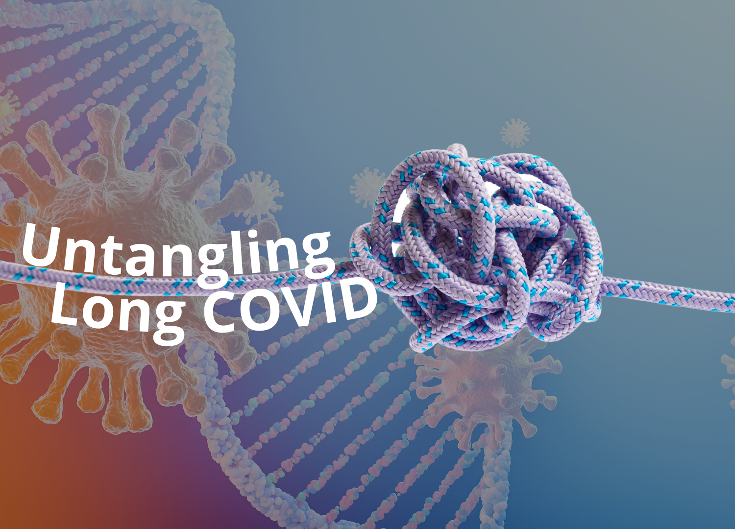 Untangling the Knot of Long COVID - Arizona Medical Association