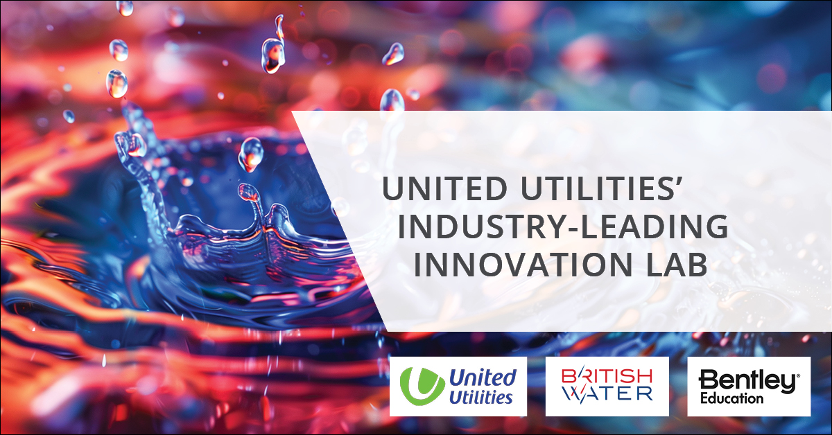 United Utilities’ Industry-leading Innovation Lab - British Water