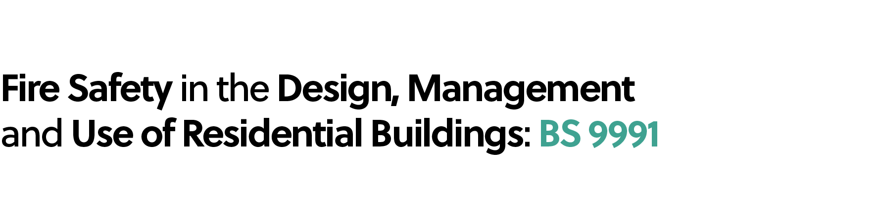 Fire Safety in the Design, Management and use of Residential Buildings ...