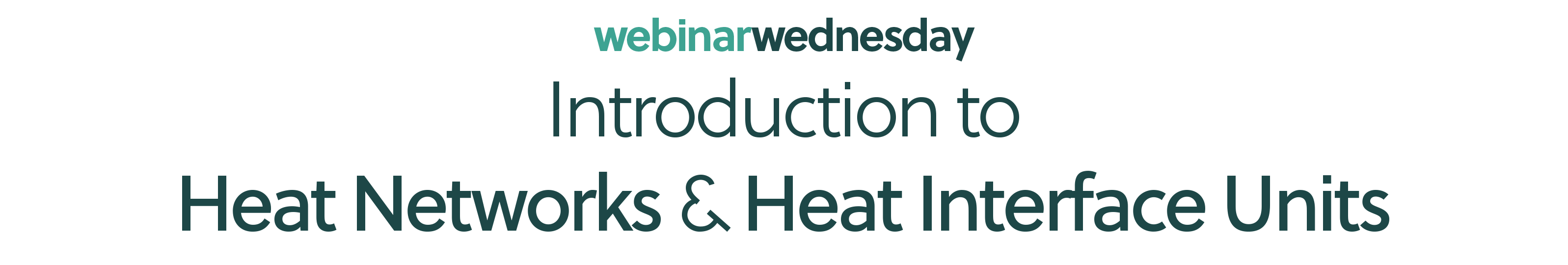 Introduction to Heat Networks & Heat Interface Units - Chartered ...