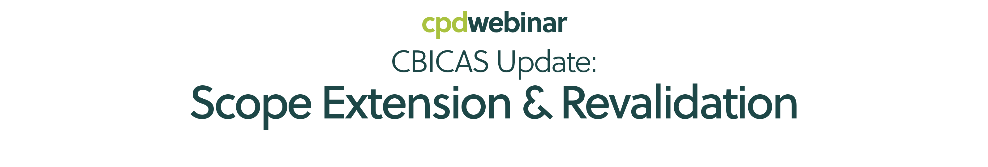 CBICAS Update Webinar - Chartered Association of Building Engineers