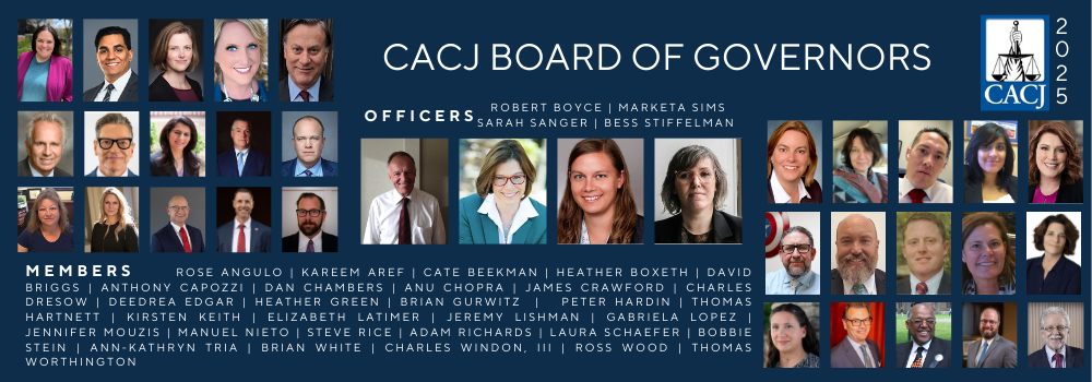 Board of Governors - California Attorneys for Criminal Justice