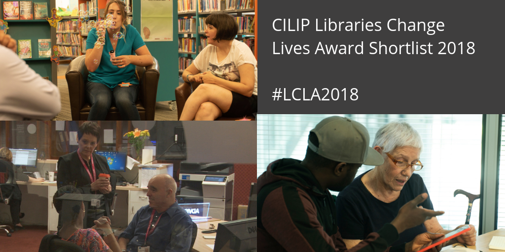 Libraries Change Lives Award 2018 Shortlist - CILIP: the library and ...