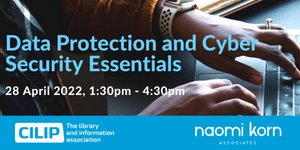 Data protection and cyber security training CILIP: the library and ...