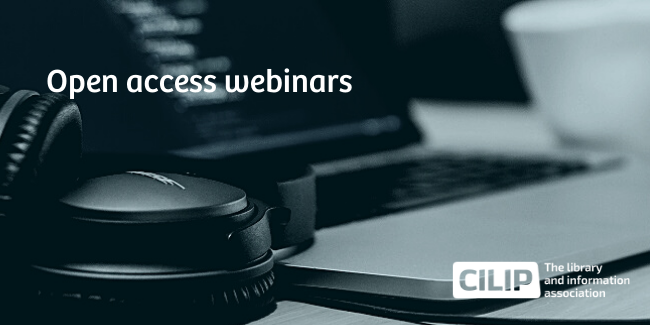 Webinars - CILIP: the library and information association