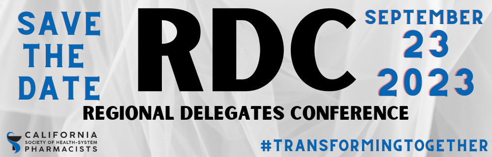 RDC RSVP Form 2023 - California Society of Health-System Pharmacists