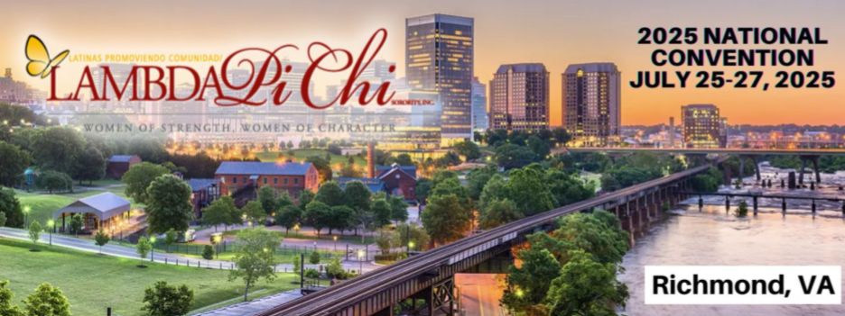 Latinas Promoviendo Comunidad/Lambda Pi Chi Sorority, Inc.
