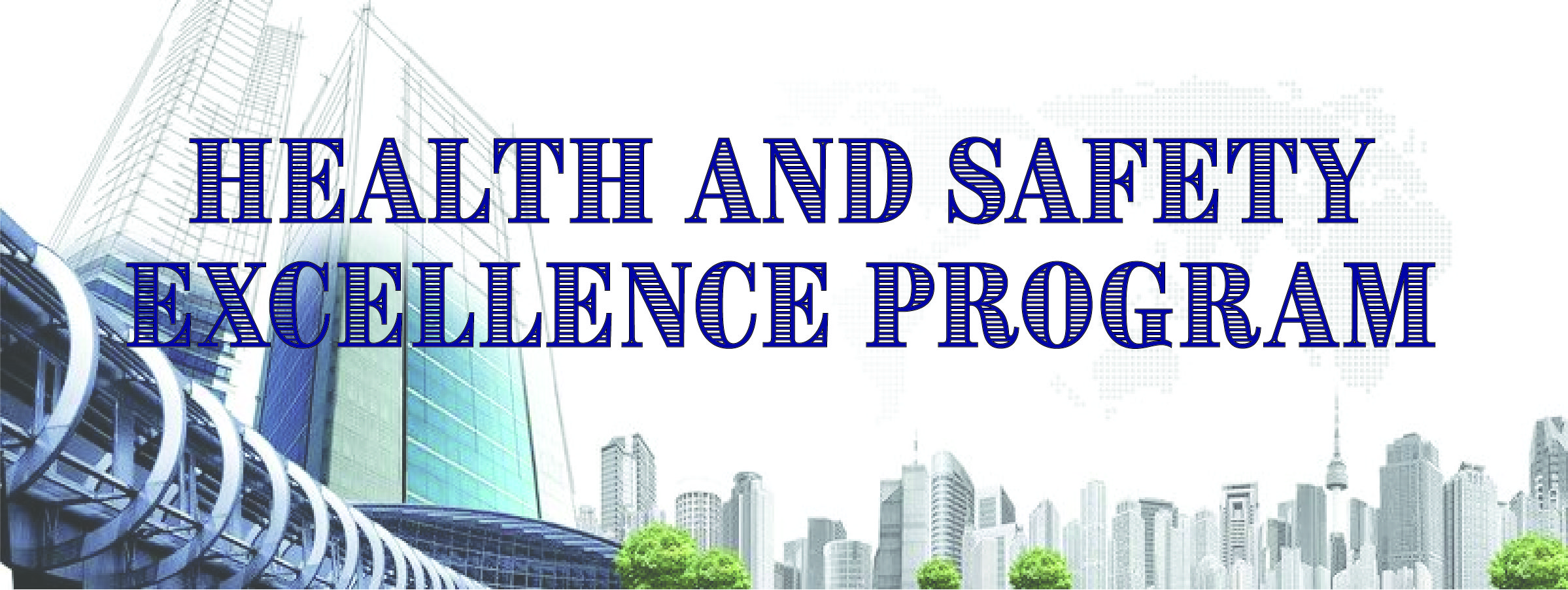 Health and Safety Excellence Program - London and District Construction ...
