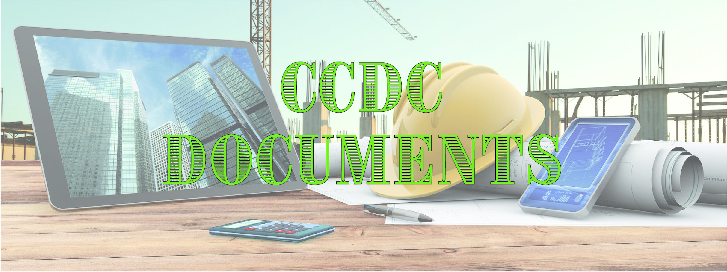 CCDC Documents - London and District Construction Association