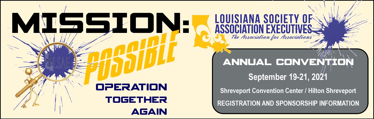 Change of Schedule for the LSAE 2021 Annual Convention - Louisiana ...