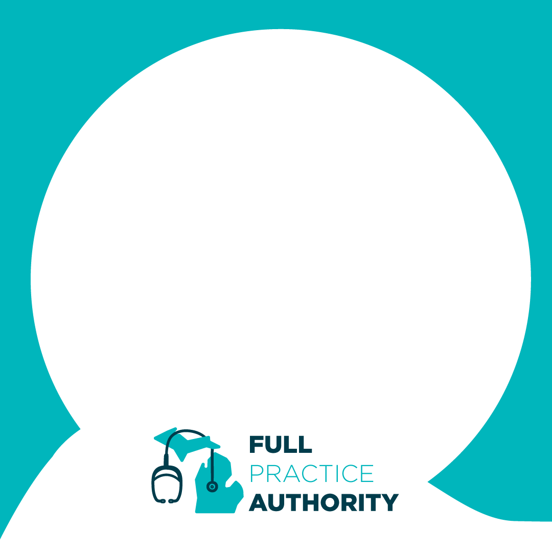 Full Practice Authority - Michigan Council of Nurse Practitioners