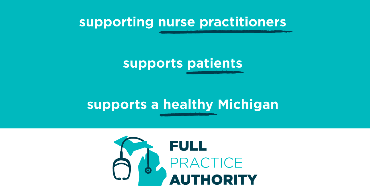 Full Practice Authority - Michigan Council of Nurse Practitioners