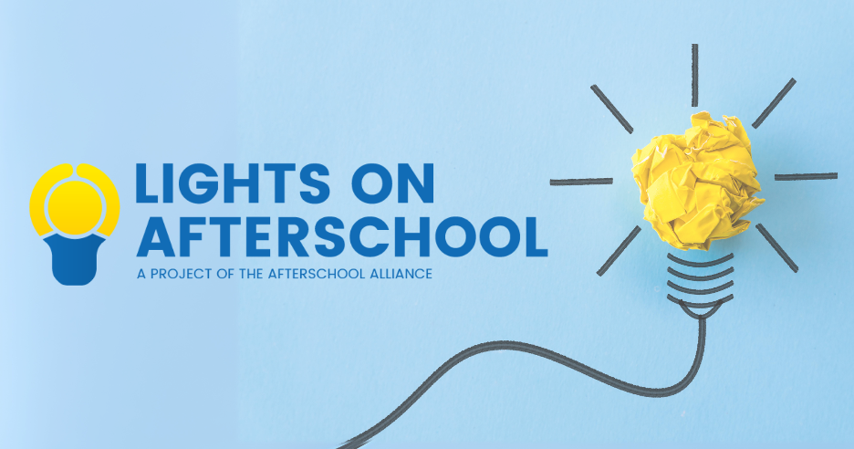 Next Week! Celebrate Lights On Afterschool - National Afterschool ...