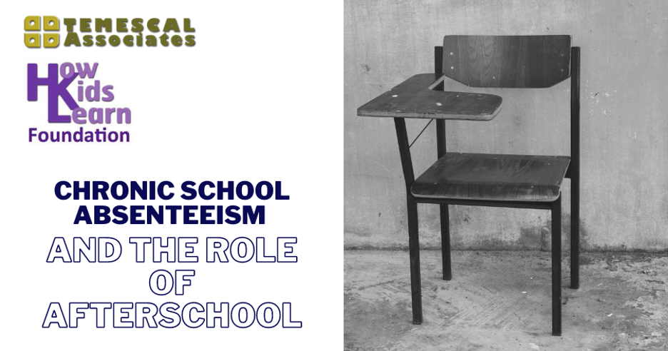 Report: Chronic School Absenteeism and the Role of Afterschool ...