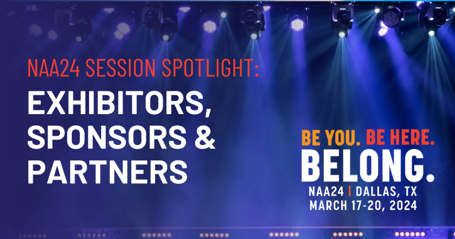 NAA24 Session Spotlight: Exhibitors, Sponsors, and Partners - National ...