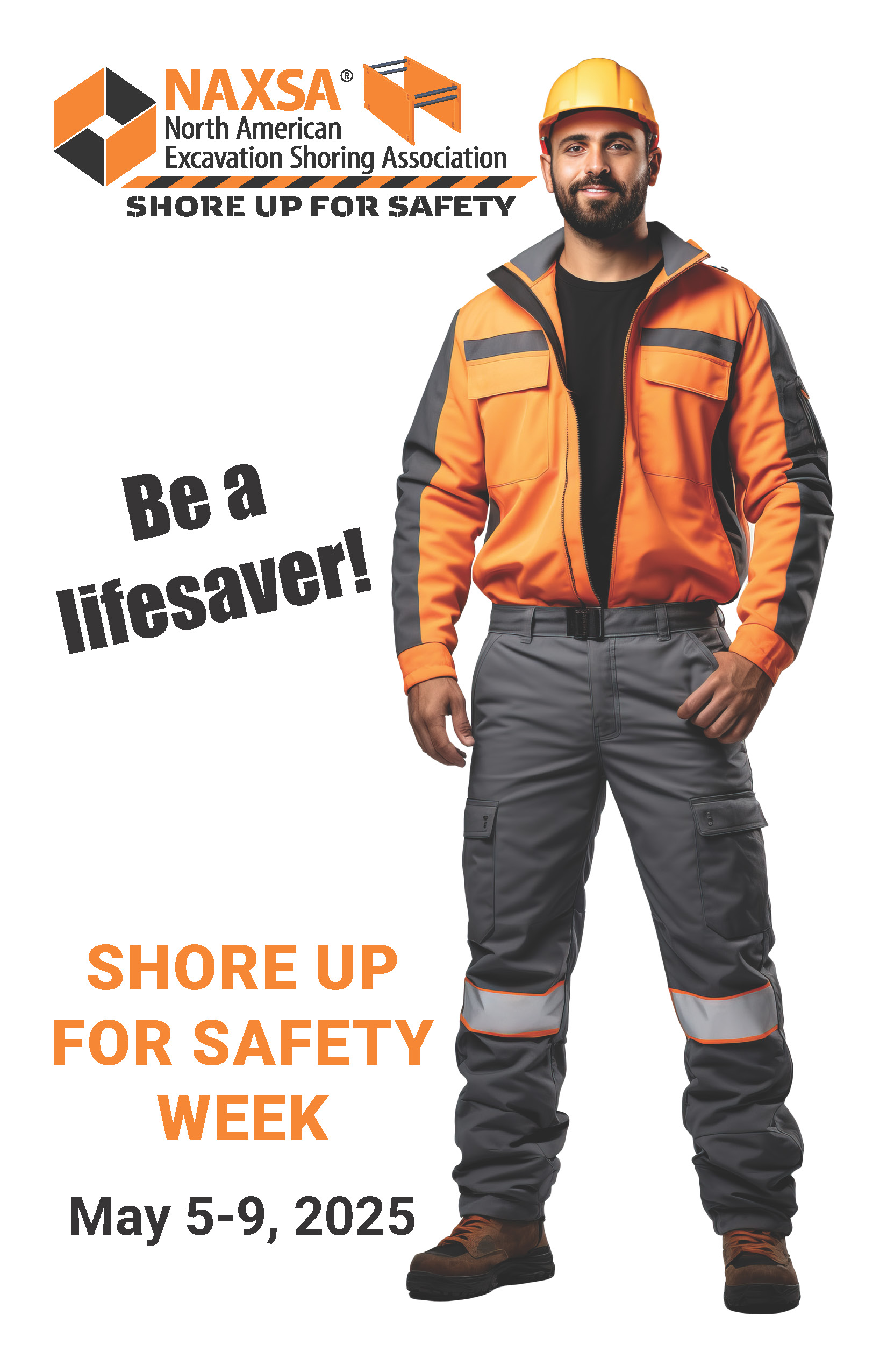 Shore Up for Safety Week - North American Excavation Shoring Association