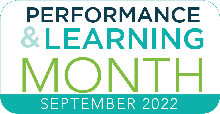 Performance & Learning Month - The Institute for Performance and Learning