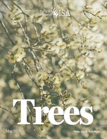 PNW-ISA Trees Magazine - Pacific Northwest ISA