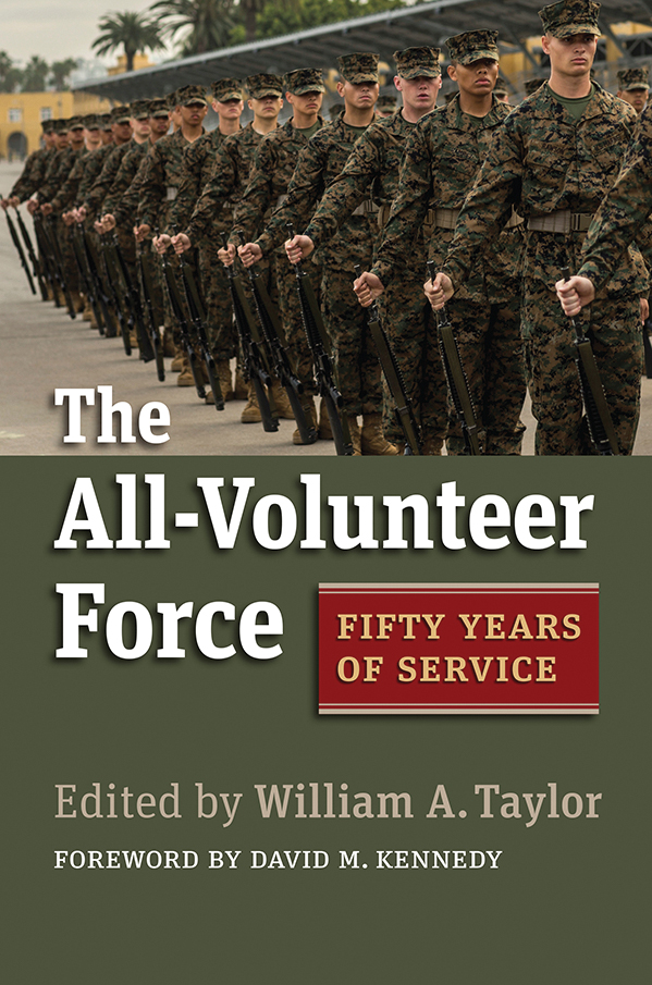 The All-Volunteer Force: Fifty Years of Service - ROA