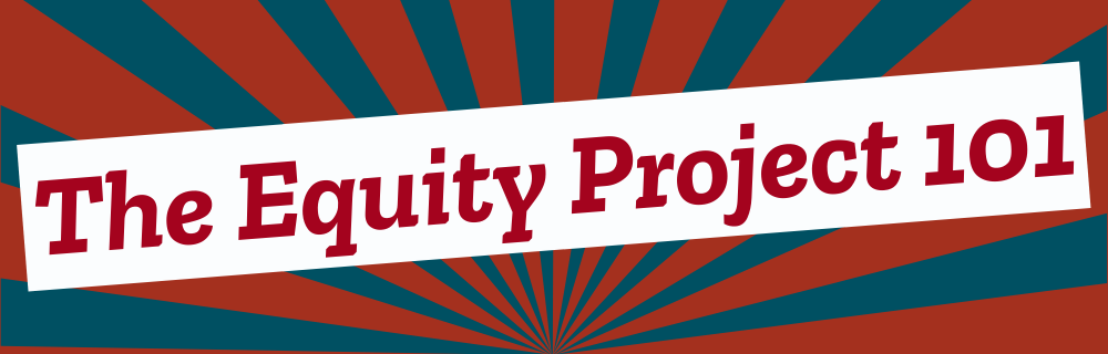 The Equity Project 101 Online Course - Sisters in Crime