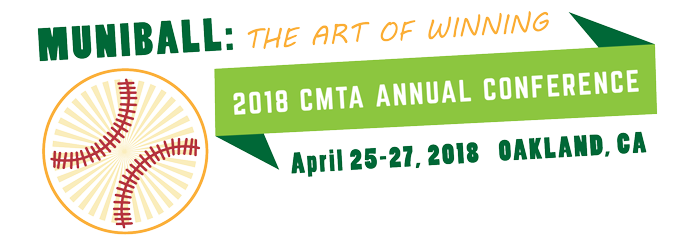 2018 CMTA Pre-Conference - California Municipal Treasurers Association