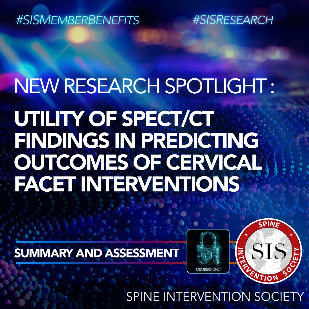 Research Spotlight: SPECT/CT for Cervical Facet Pain - International Pain & Spine Intervention ...