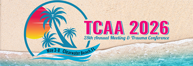 TCAA, Annual, Conference, Education, CE, CME, Trauma, Leadership ...