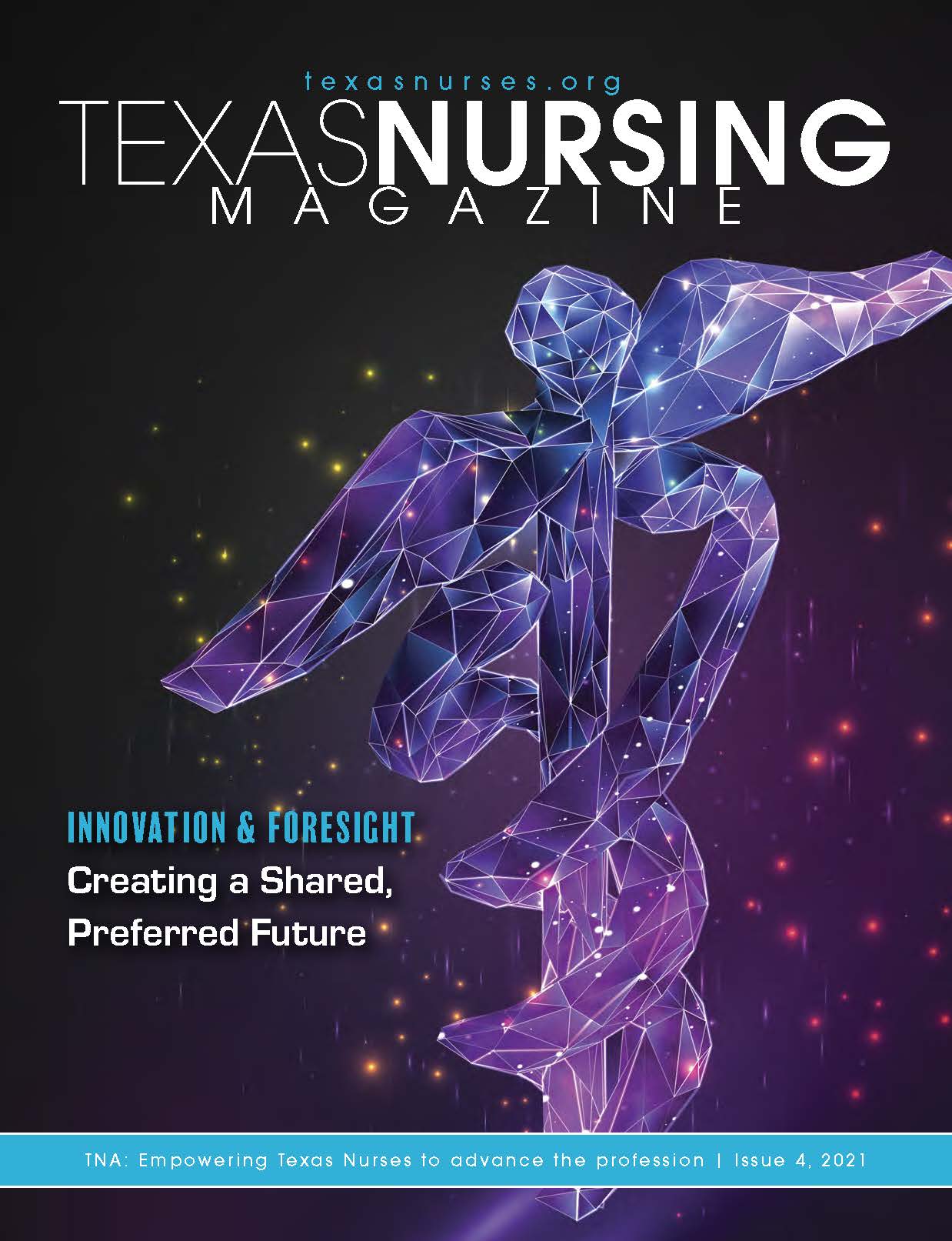 Texas Nursing Magazine - Texas Nurses Association