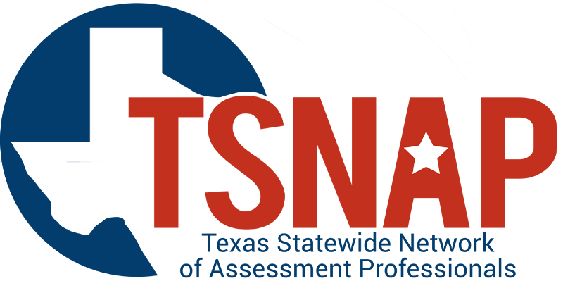 Texas Statewide Network of Assessment Professionals (TSNAP)