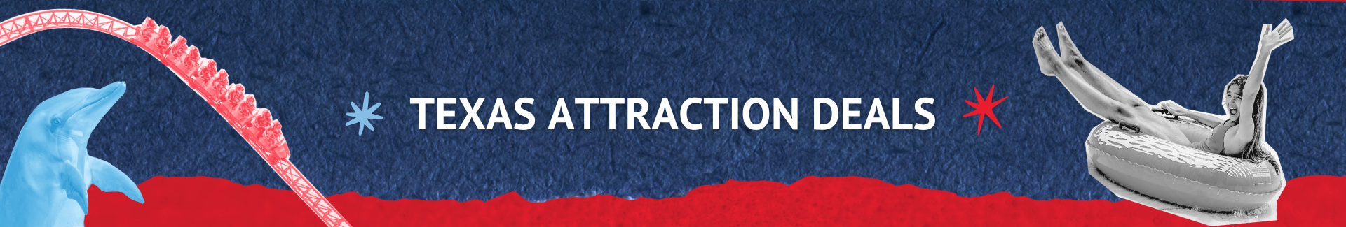 Texas Attraction Deals