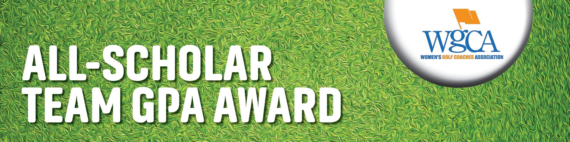 WGCA All-Scholar Team GPA Award - Women's Golf Coaches Association
