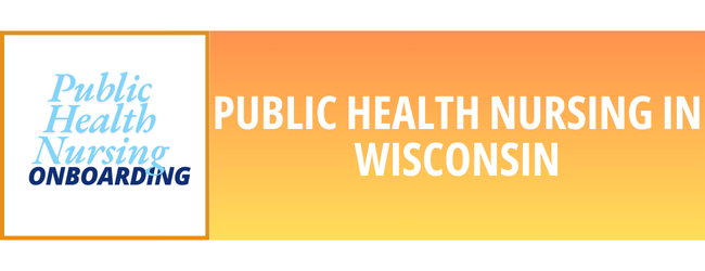 Public Health Nursing 101 - WPHA