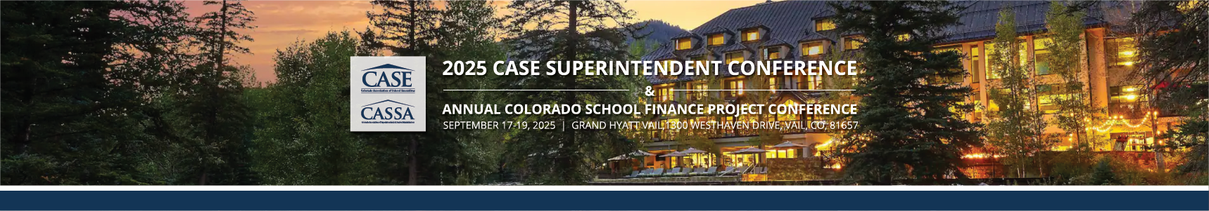 2025 Superintendents Conference - Colorado Association of School Executives