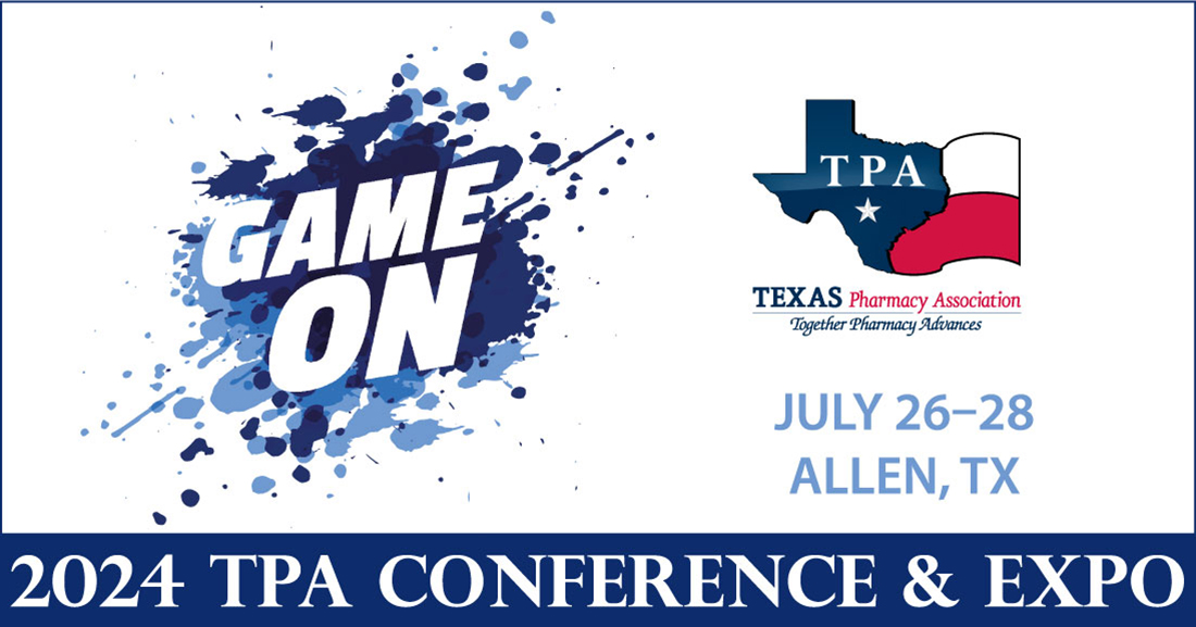 2024 TPA Conference & Expo - Schedule at a Glance - Texas Pharmacy Association