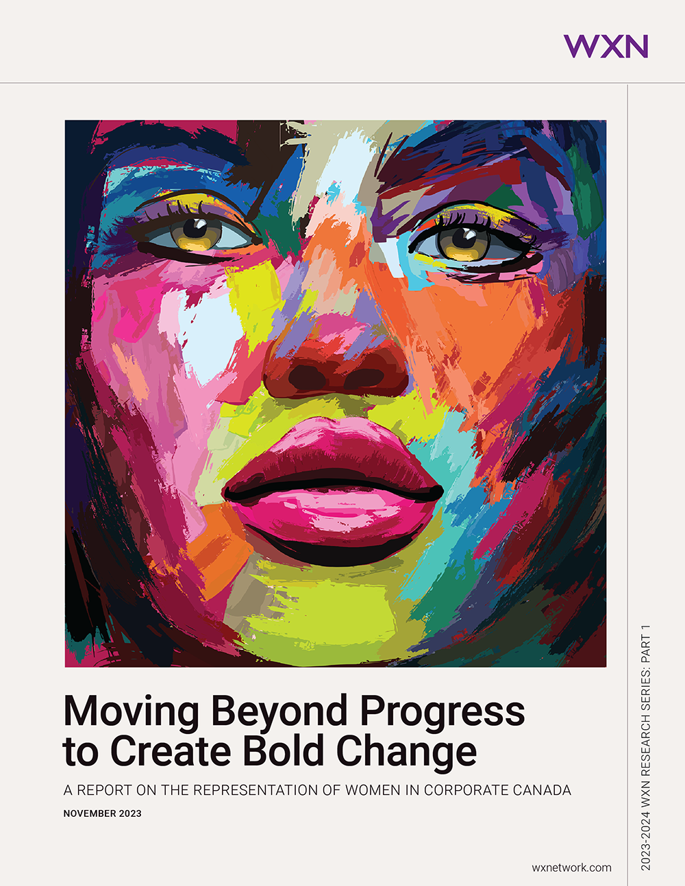 WXN Research Report - Moving Beyond Progress to Create Bold Change
